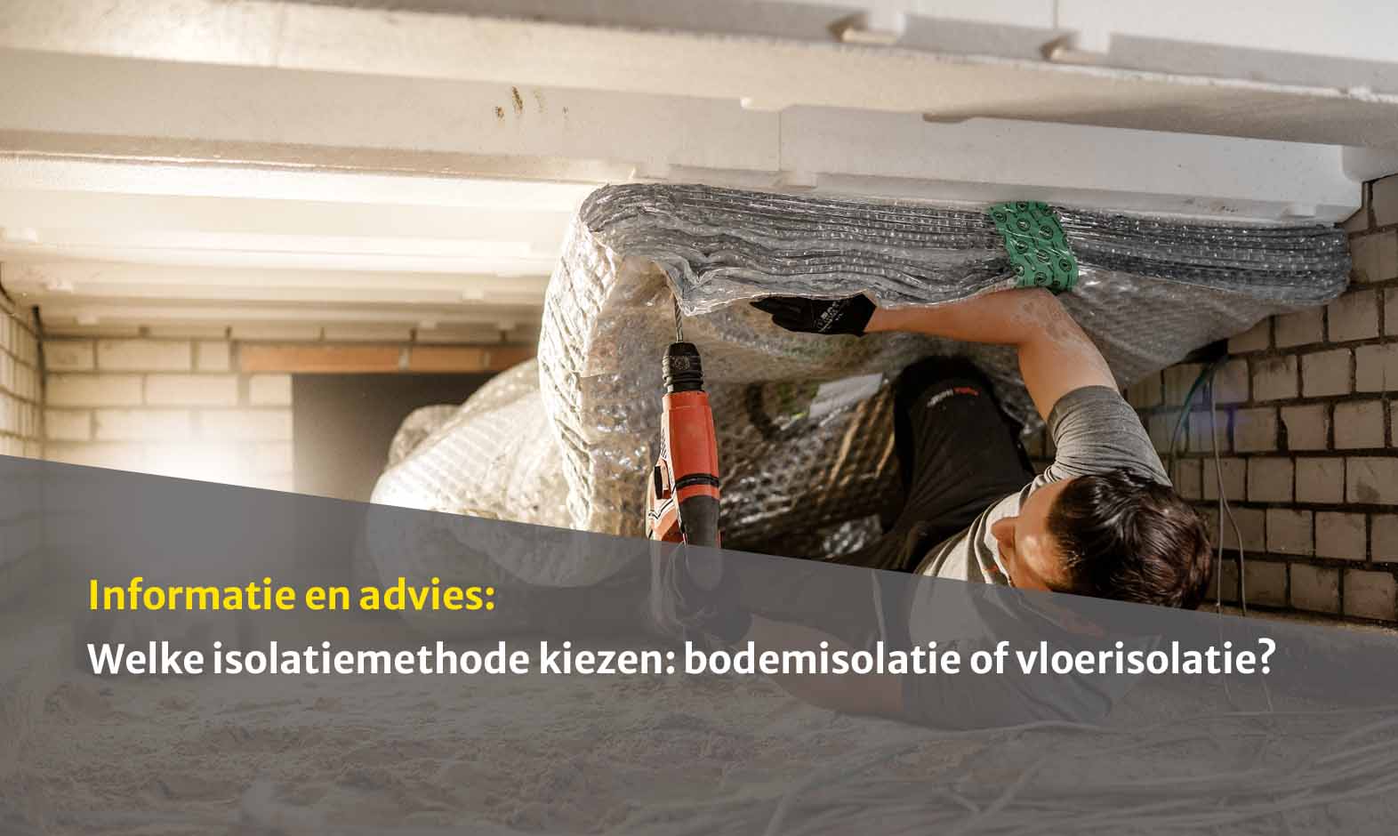 Bodemisolatie of Vloerisolatie | Vergelijking | Sleiderink.nl