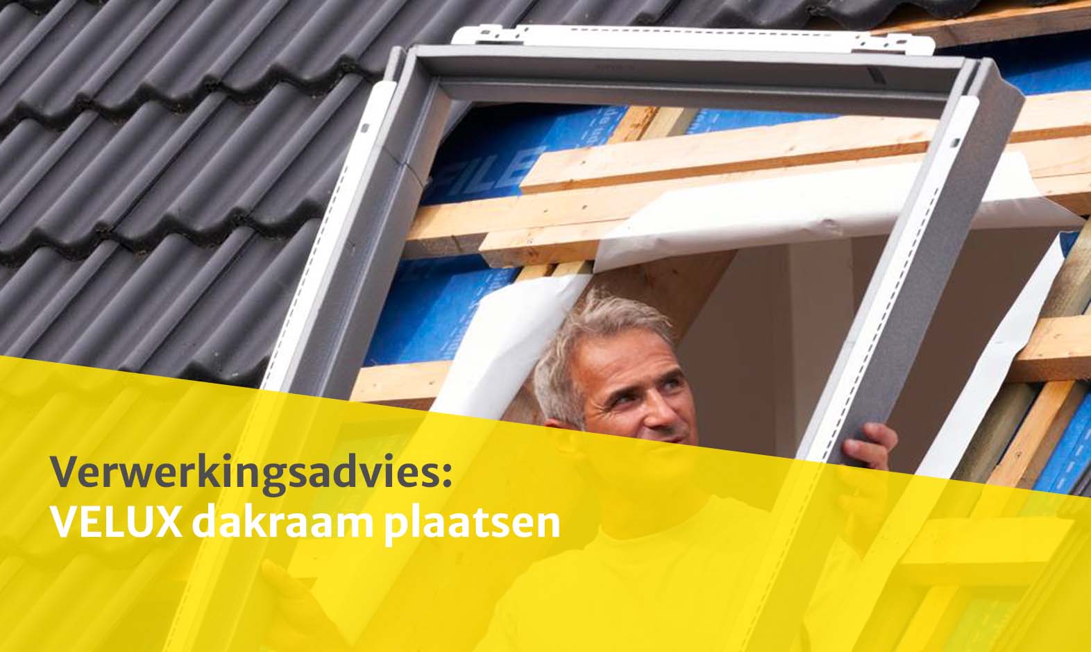 VELUX dakraam plaatsen | Montage in 5 Stappen!